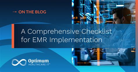 A Comprehensive Checklist For EMR Implementation Optimum Healthcare IT