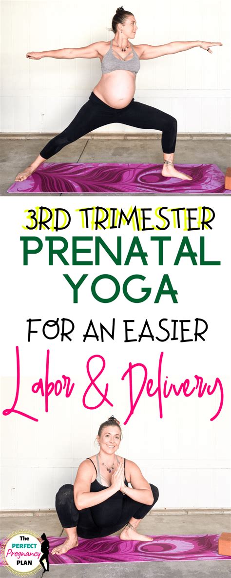 Third Trimester Prenatal Yoga For An Easier Labor And Delivery