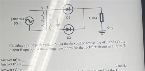 Solved Calculate A The Peak Voltage V B The Dc Voltage Chegg Com