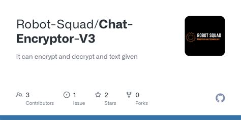 Chat Encryptor V3chat Encryptor V3py At Main · Robot Squadchat