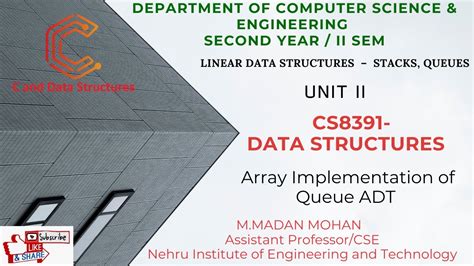 cs8391 datastructures arrayimplementation queueadt iiisem cse engineering