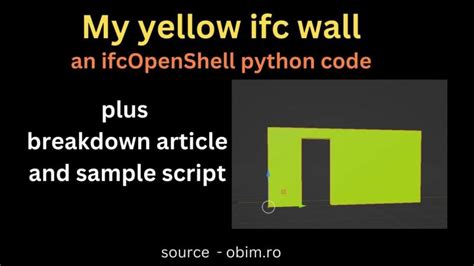 ionut ciuntuc on linkedin my yellow ifc wall ifcopenshell python