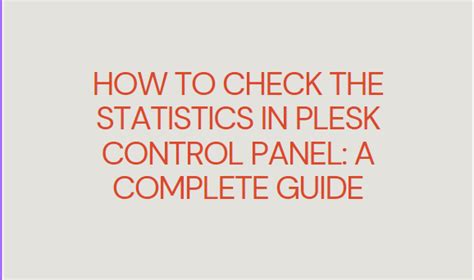 1how To Check The Statistics In Plesk Control Panel A Complete Guide
