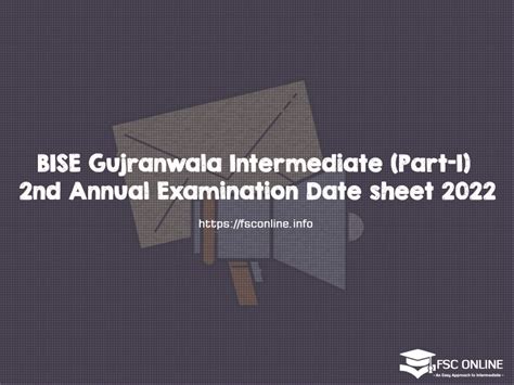 BISE Gujranwala Intermediate Part I Nd Annual Examination Date Sheet