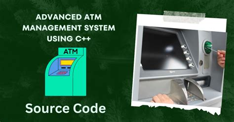 Advanced Atm Management System Using C Source Code