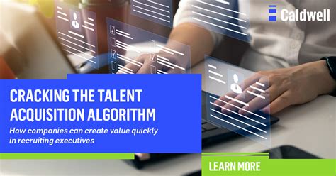 Cracking The Talent Acquisition Algorithm Caldwell Partners