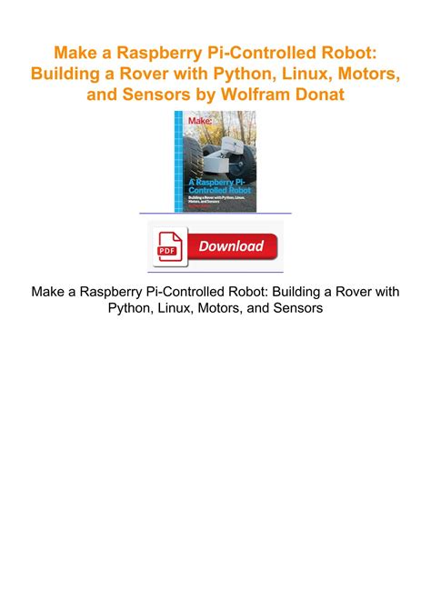 ⚡ Pdf Make A Raspberry Pi Controlled Robot Building A Rover With Python By Ebooksnew Issuu