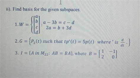 Solved Ii Find Basis For The Given Subspaces 1