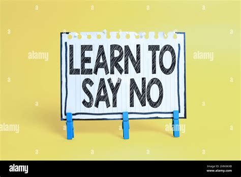 Text Caption Presenting Learn To Say No Business Idea Decline Or Refuse Few Things Before You