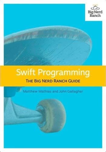 خرید و قیمت دانلود کتاب Swift Programming The Big Nerd Ranch Guide ویرایش 1 ترب