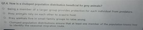 Solved Q1 4 ﻿how Is A Clumped Population Distribution