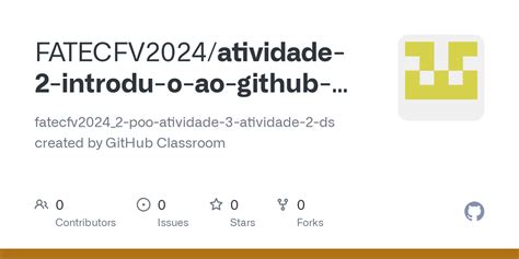 Github Fatecfv Atividade Introdu O Ao Github Marxjory Fatecfv Poo Atividade