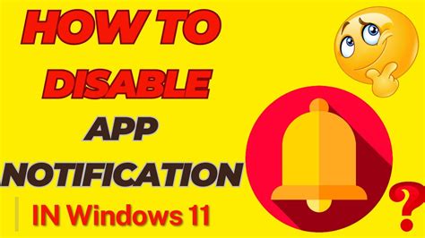 How To Disable App Notification In Windows 11 Turn Off Notifications Sound In Windows 11