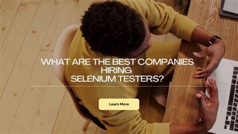 What Are The Best Companies Hiring Selenium Testers