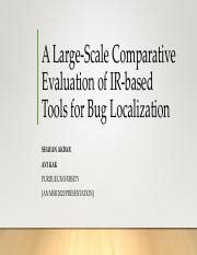 Comparative Evaluation Of Bug Localization Algorithms Course Hero