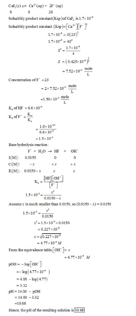 What Would Be The Ph Of A Saturated Caf2 Solution Ksp 1 7e 6 Wizedu
