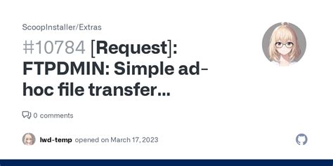 Request Ftpdmin Simple Ad Hoc File Transfer Windows Ftp Server