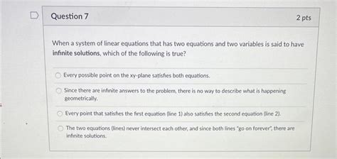 Solved When A System Of Linear Equations That Has Two Chegg