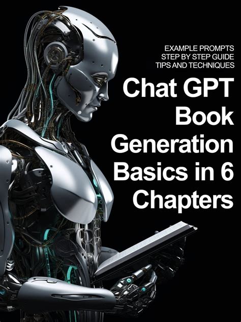 Chat Gpt Book Generation Basic In 6 Chapters Prompts Etsy