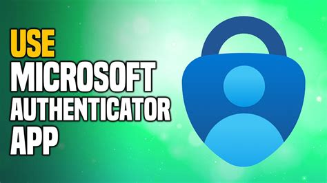 How To Correctly Use Microsoft Authenticator App 2025 Easy Tutorial Youtube