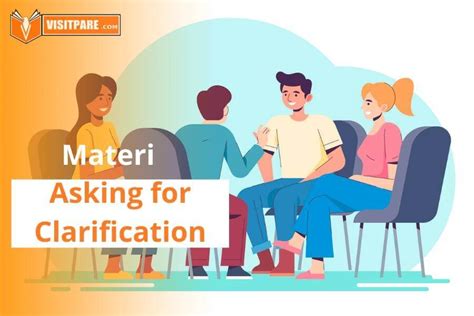 Apa Itu Asking For Clarification Ini Materi Dan Contoh Kalimatnya