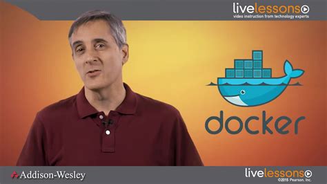 Docker Containers Livelessons Informit