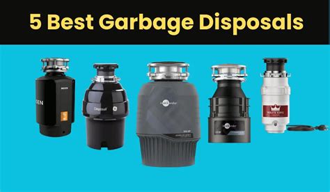 Best 5 Garbage Disposals 2024 Quiet And Efficient