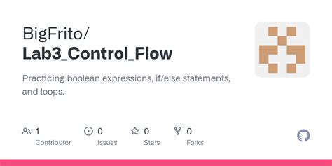 github bigfrito lab3 control flow practicing boolean expressions if