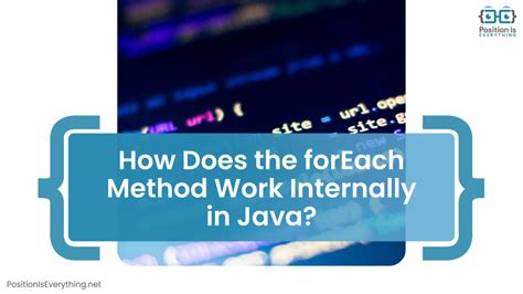 java foreach the definitive guide for java developers position is