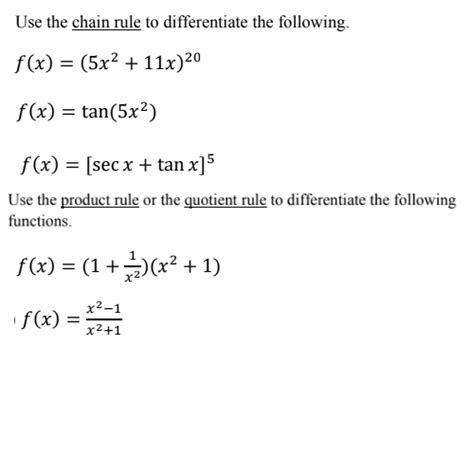 Solved Use The Chain Rule To Differentiate The Following