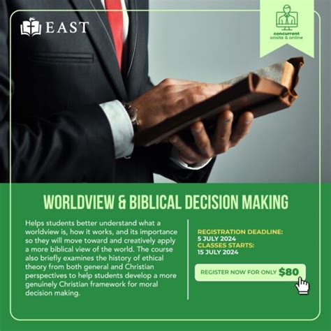 worldview and biblical decision making concurrent day course east asia school of theology