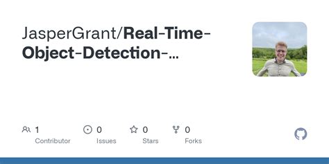 Github Jaspergrantreal Time Object Detection Explained