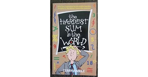 Hardest Sum In The World By Terry Wardle