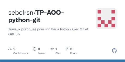 Github Sebclrsntp Aoo Python Git Travaux Pratiques Pour Sinitier à