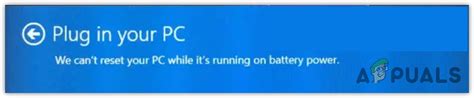 Fix We Cant Reset Your PC While Its Running On Battery Power