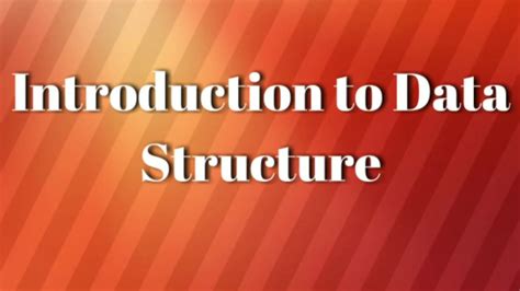 Lecture 1 Introduction To Data Structure Youtube