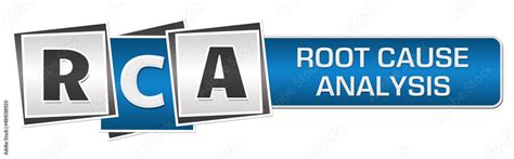 RCA Root Cause Analysis Blue Grey Squares Bar Stock Illustration Adobe Stock