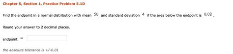 Solved Find The Endpoint In A Normal Distribution With Mean