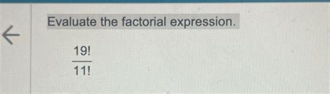 Solved Evaluate The Factorial Expression1911