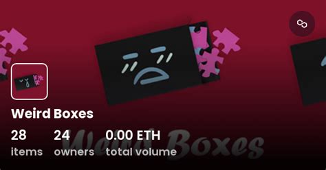 Weird Boxes Collection Opensea