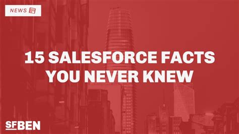 Ladd Partners On Linkedin 14 Salesforce Facts You Never Knew