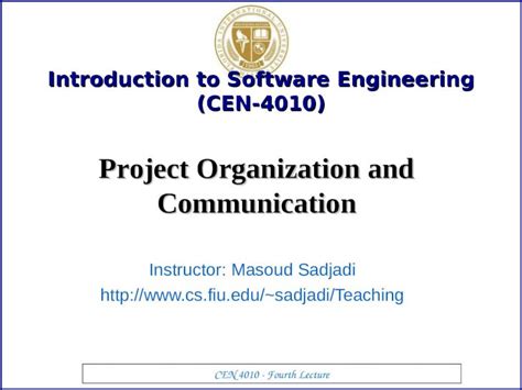 Ppt Cen 4010 Fourth Lecture Introduction To Software Engineering Cen 4010 Instructor