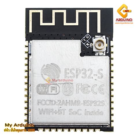 Esp32 S Wifi Bluetooth Module Esp32 Dual Antenna ขาย Arduino