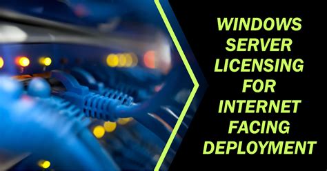 Windows Server Licensing For Internet Facing Deployments Web