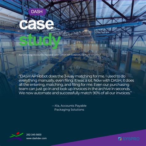 Case Study Automating AP With DASH AP Robot PLUS DASH