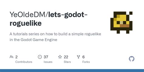 github yeoldedm lets godot roguelike a tutorials series on how to build a simple roguelike in
