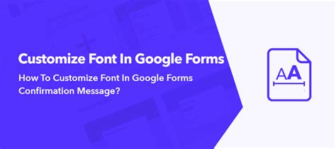 How To Customize Font In Google Forms Confirmation Message FormGet