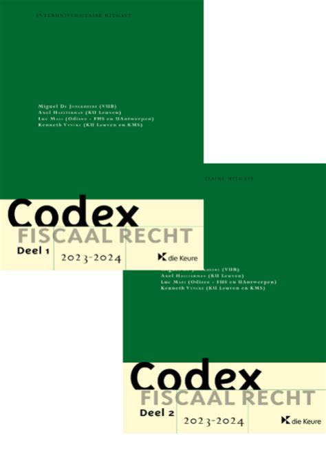 Codex Fiscaal Recht Deel 1 And Deel 2 2023 2024 Die Keure Professional