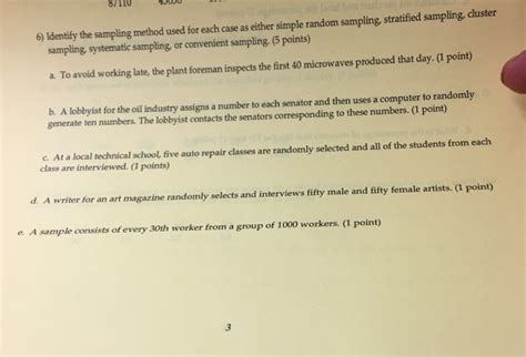 Solved 6 Identify The Sampling Method Used For Each Case As Chegg Com