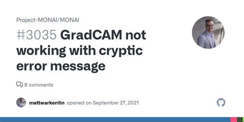 Gradcam Not Working With Cryptic Error Message · Issue 3035 · Project Monaimonai · Github